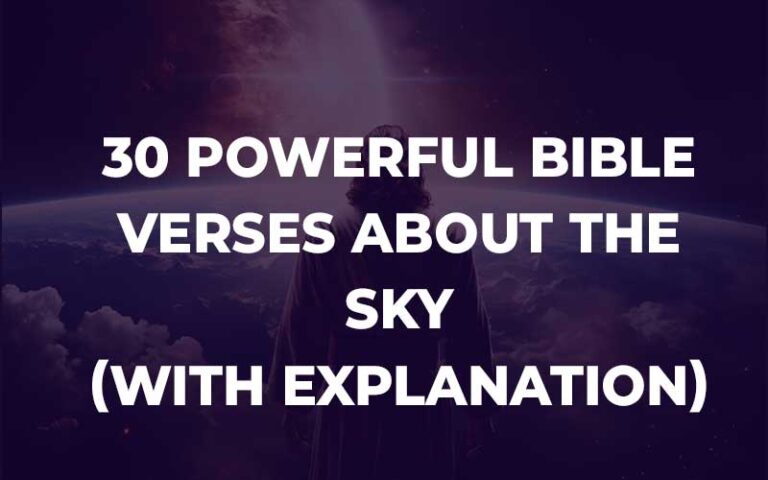 30 Powerful Bible Verses About The Sky (With Explanation) - Bible Study ...