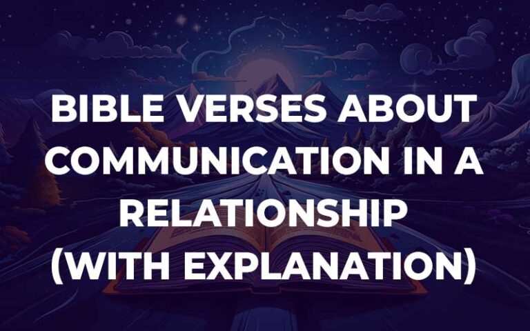 30 Powerful Bible Verses About Communication In A Relationship (With ...